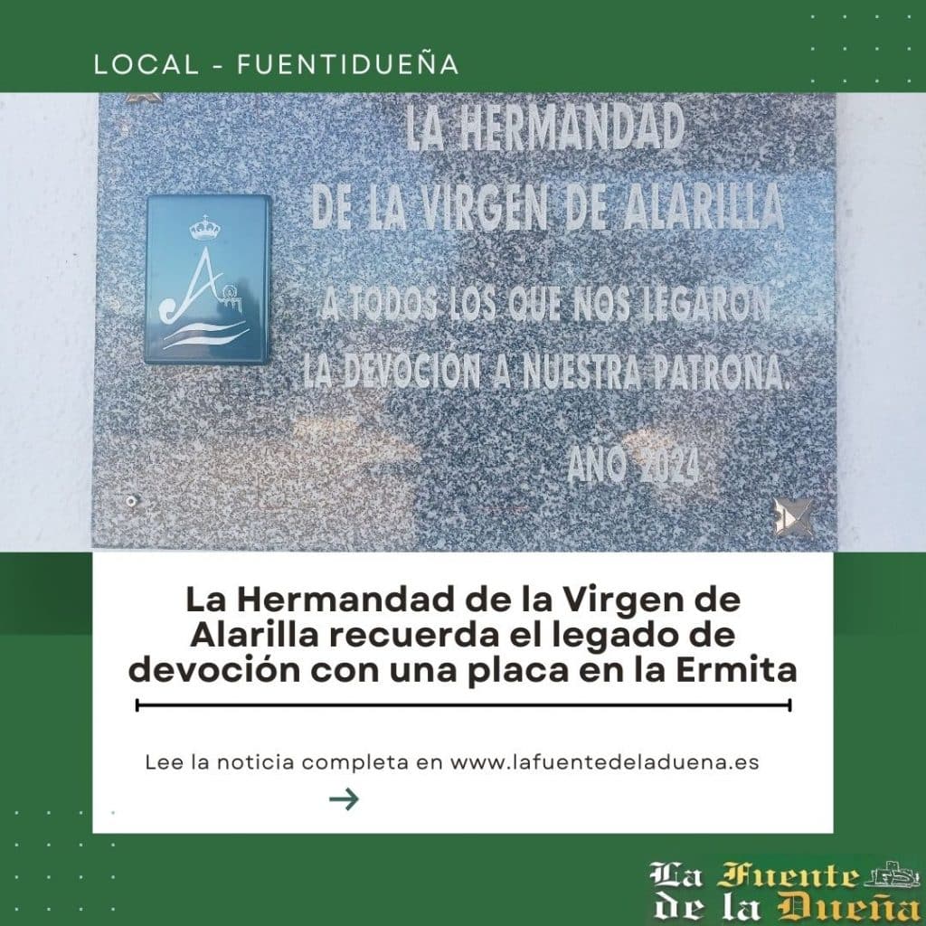 La Hermandad de la Virgen de Alarilla recuerda el legado de devoción ...